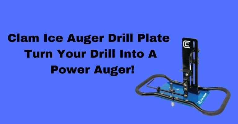 Clam Ice Auger Drill Plate – Turn Your Drill Into A Power Auger ...