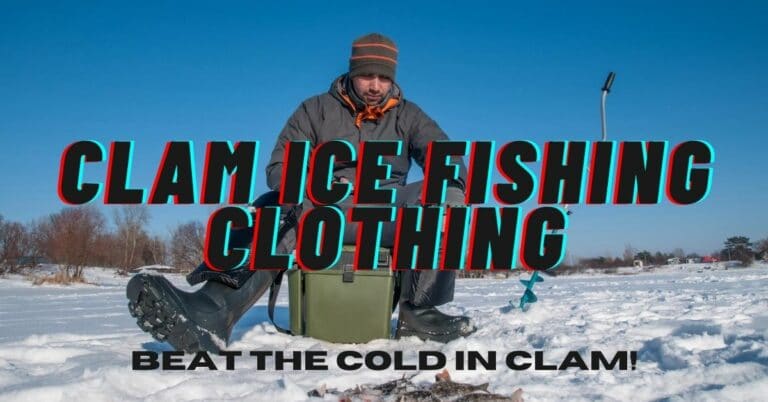 Clam Ice Fishing Clothing – Beat The Cold In Clam – Tackle Box Talk